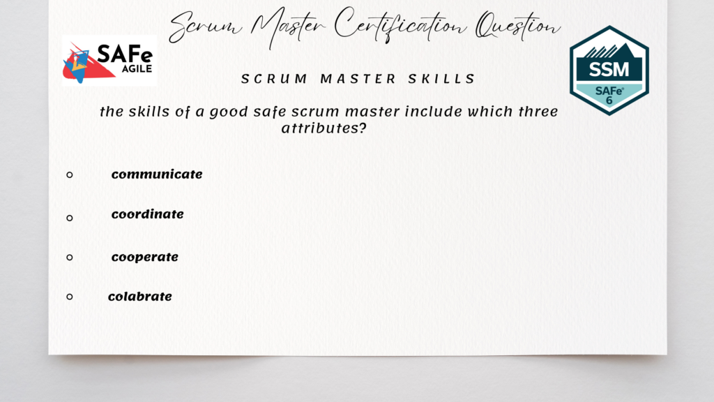 The Three Pillars of an Effective SAFe Scrum Master: Communication ...