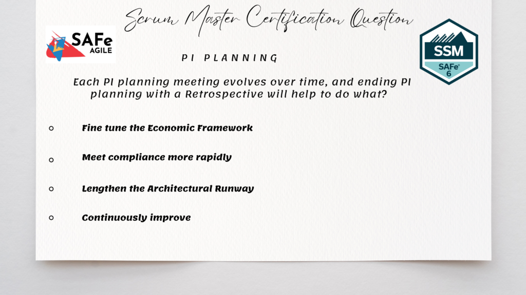 The Essence of Ending PI Planning with a Retrospective in SAFe 6.0 - SAFe Agile